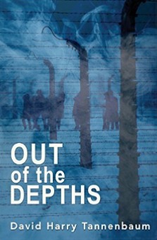 Out of the Depths by David Harry Tannenbaum | Goodreads