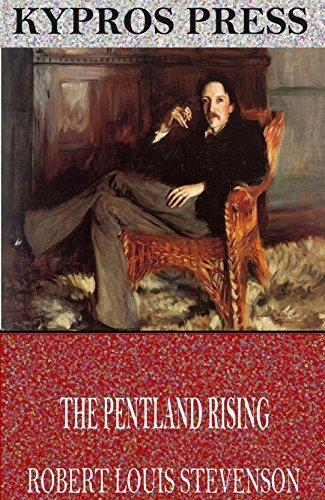 The Pentland Rising by Robert Louis Stevenson | Goodreads