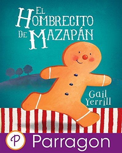 El Hombrecito de Mazapán by Gail Yerrill | Goodreads