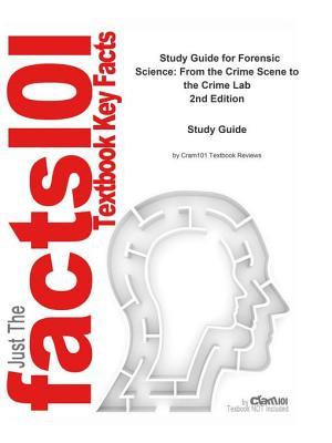 Forensic Science, from the Crime Scene to the Crime Lab: National ...