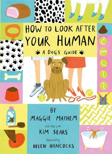 How to Look After Your Human by Kim Sears | Goodreads