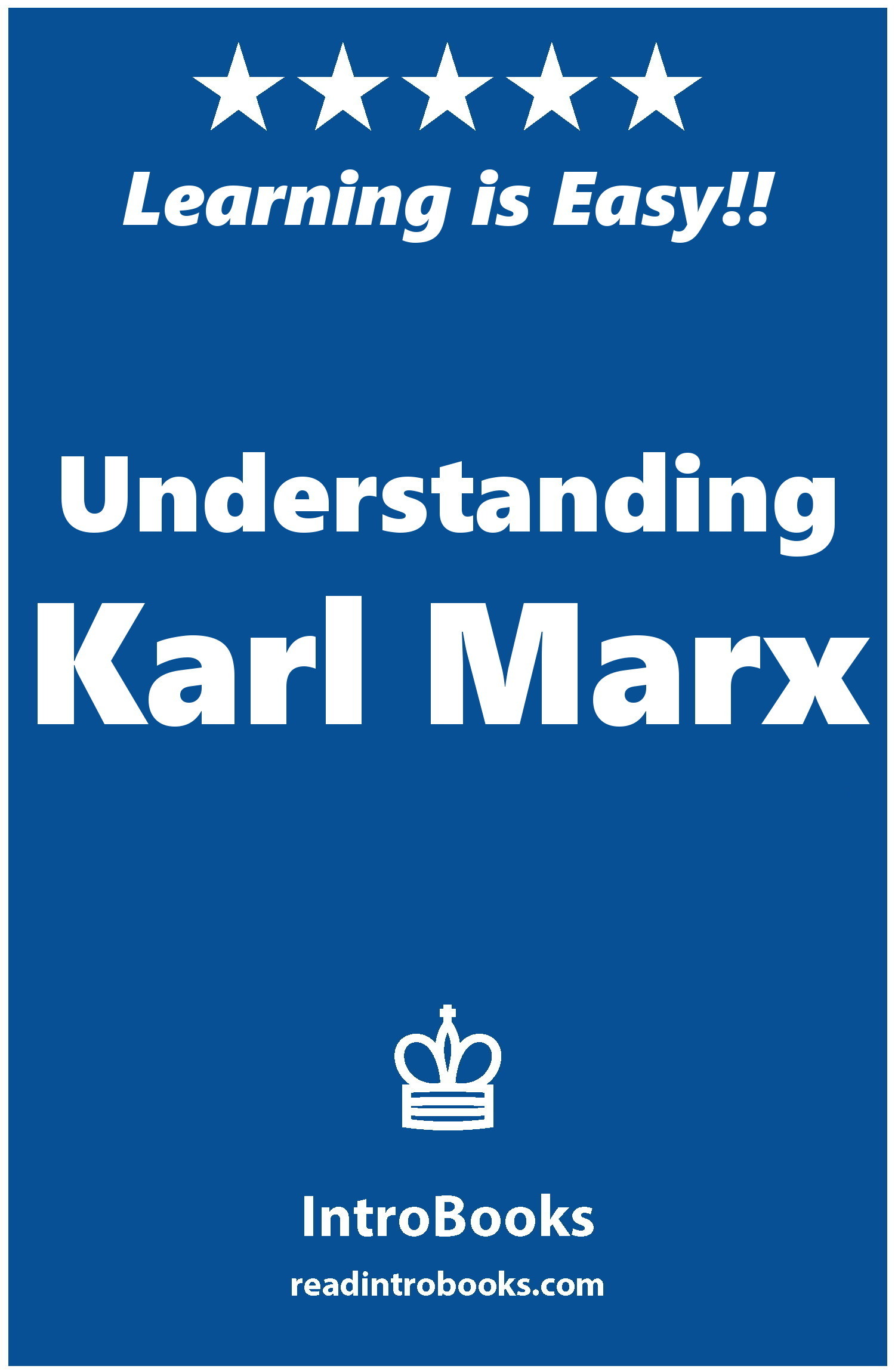 Understanding Karl Marx by IntroBooks | Goodreads