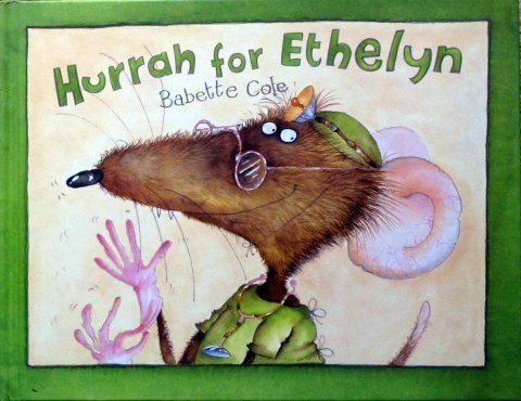 Hurrah for Ethelyn by Babette Cole | Goodreads