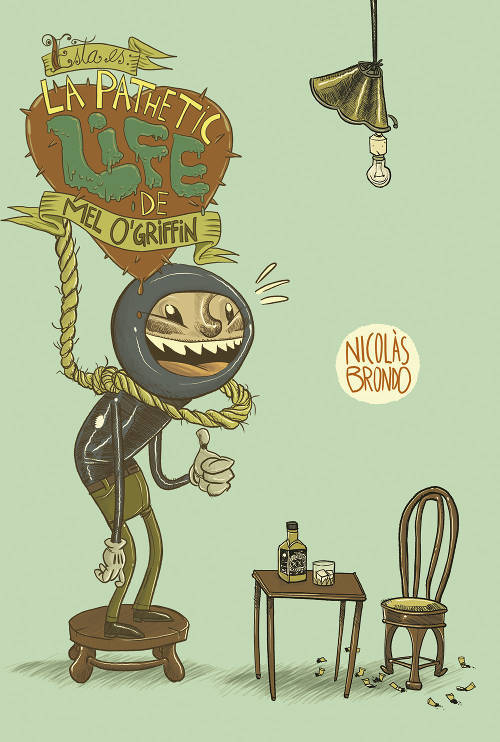 La Pathetic Life de Mel O'Griffin by Nicolás Sánchez Brondo | Goodreads