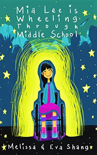 Mia Lee is Wheeling Through Middle School by Melissa Shang | Goodreads