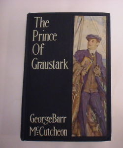 The Prince of Graustark by George Barr McCutcheon | Goodreads