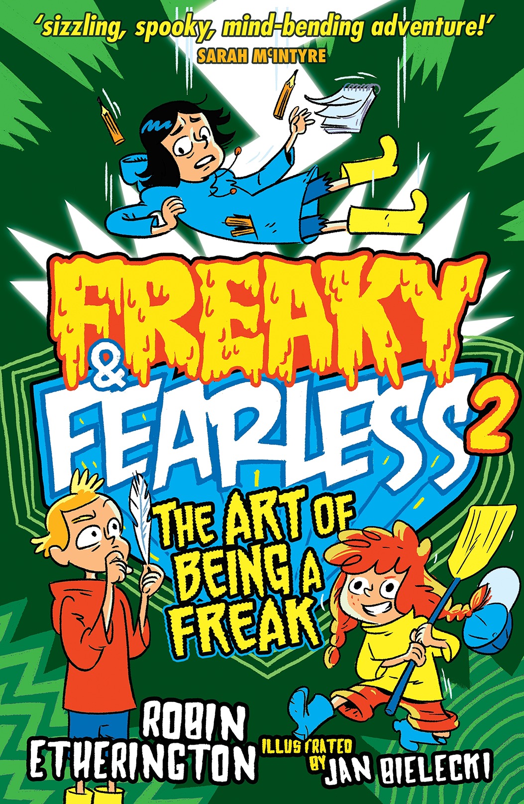 Freaky and Fearless #2: The Art of Being a Freak by Robin Etherington ...
