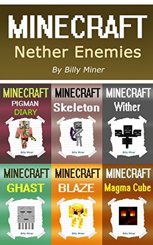 Minecraft: Nether Enemies 6 in 1 by Billy Miner | Goodreads