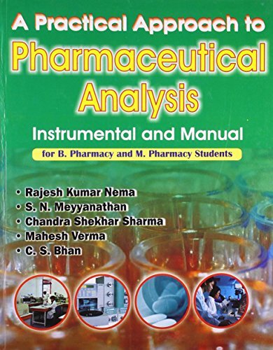 A Practical Approach To Pharmaceutical Analysis-Instrumental And Manual ...