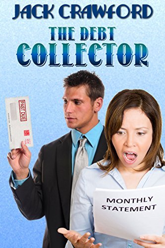 The Debt Collector by Jack Crawford | Goodreads