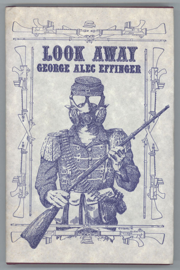 Look Away by George Alec Effinger | Goodreads