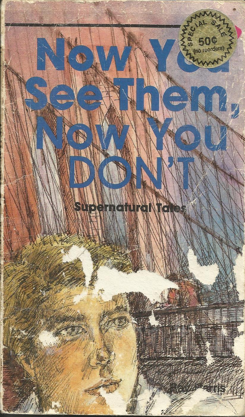 Now You See Them, Now You Don't by Harrison Powers | Goodreads