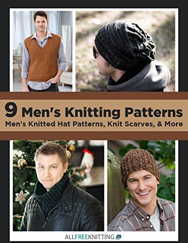 9 Men's Knitting Patterns: Men's Knitted Hat Patterns, Knit Scarves ...
