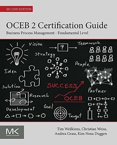 OCEB 2 Certification Guide: Business Process Management - Fundamental ...