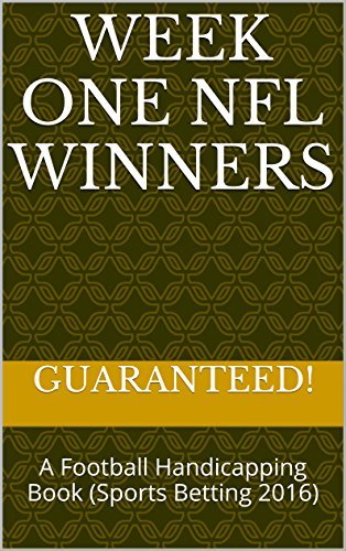 Week One NFL Winners: A Football Handicapping Book by Guaranteed ...