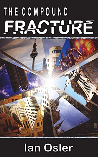 The Compound Fracture by Ian Osler | Goodreads