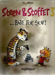 ...bare for sjov (Steen & Stoffer #3) by Bill Watterson | Goodreads