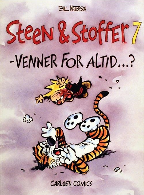 Venner for altid...? (Steen & Stoffer #7) by Bill Watterson | Goodreads