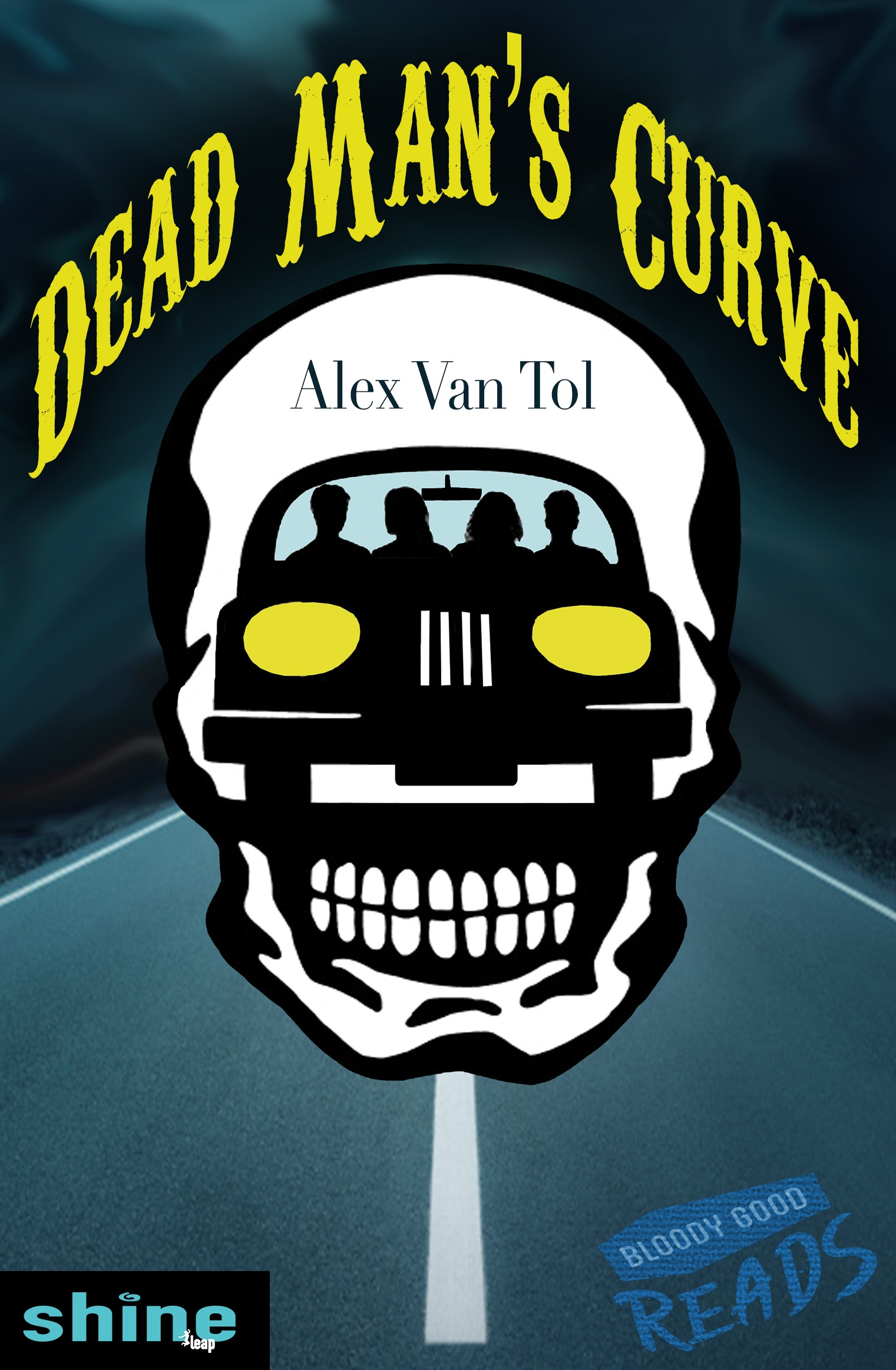 Dead Man's Curve by Alex Van Tol | Goodreads