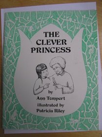The Clever Princess by Ann Tompert | Goodreads