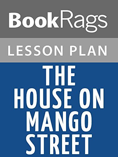 Lesson Plans The House on Mango Street by BookRags | Goodreads