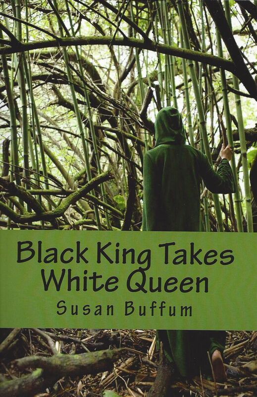 Black King Takes White Queen by Susan Buffum | Goodreads