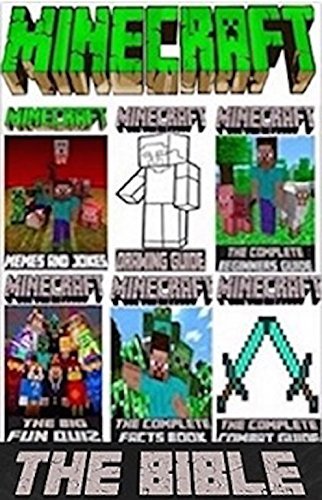 Minecraft: The Minecraft Bible! Updated - Facts, Memes, Combat Guide ...