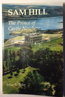 Sam Hill: The Prince of Castle Nowhere by John Tuhy | Goodreads