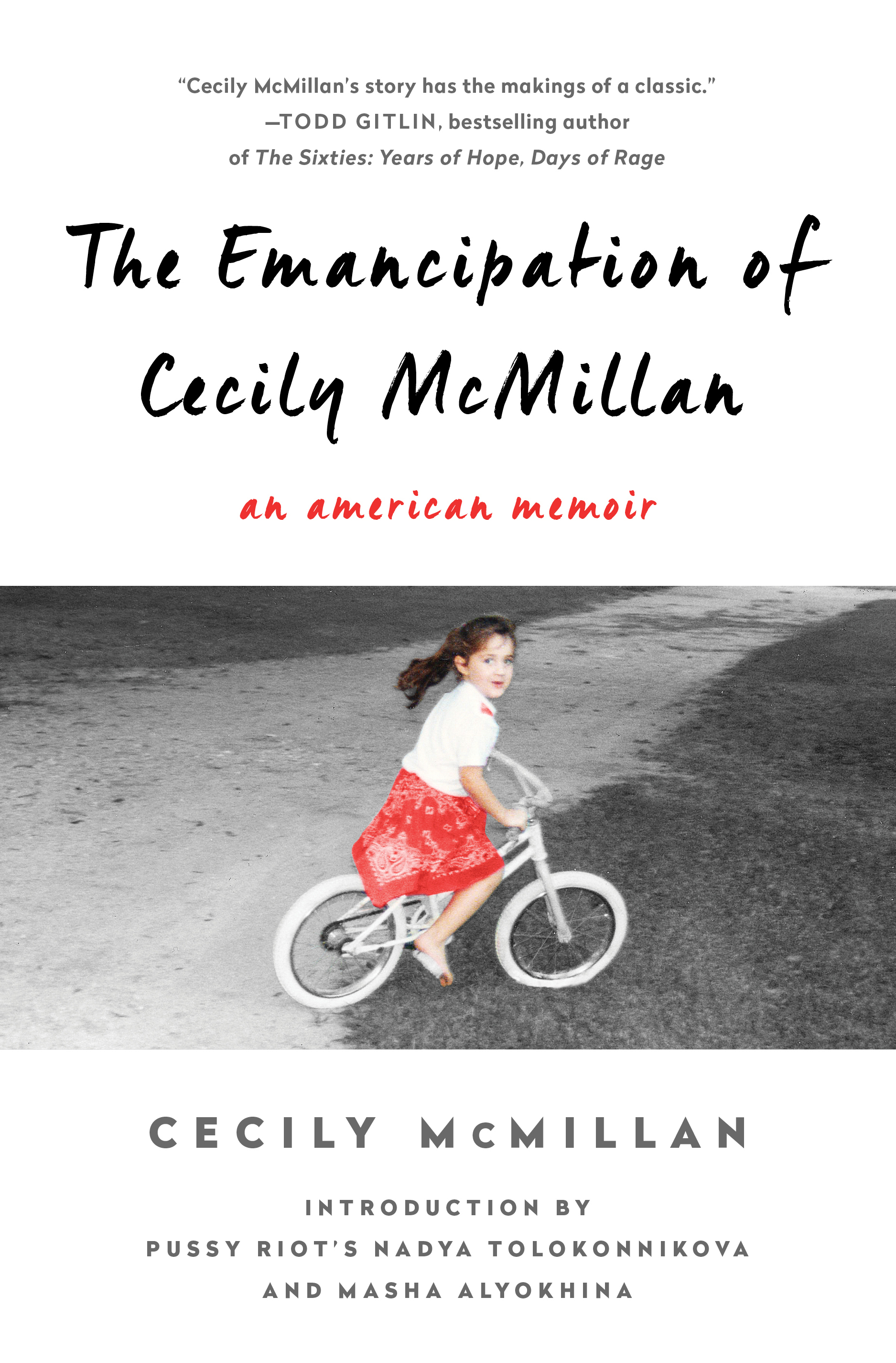 The Emancipation of Cecily McMillan: An American Memoir by Cecily ...