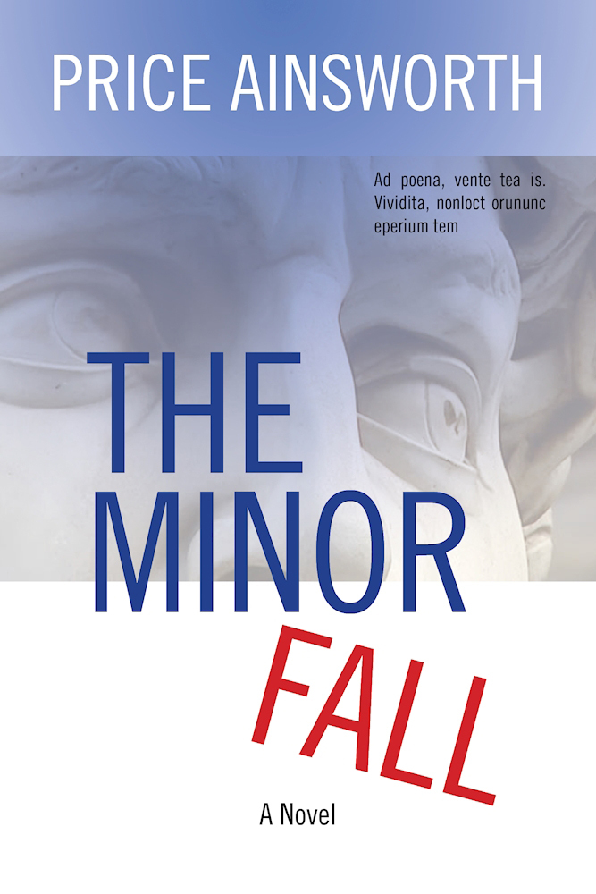 A Minor Fall by Price Ainsworth | Goodreads