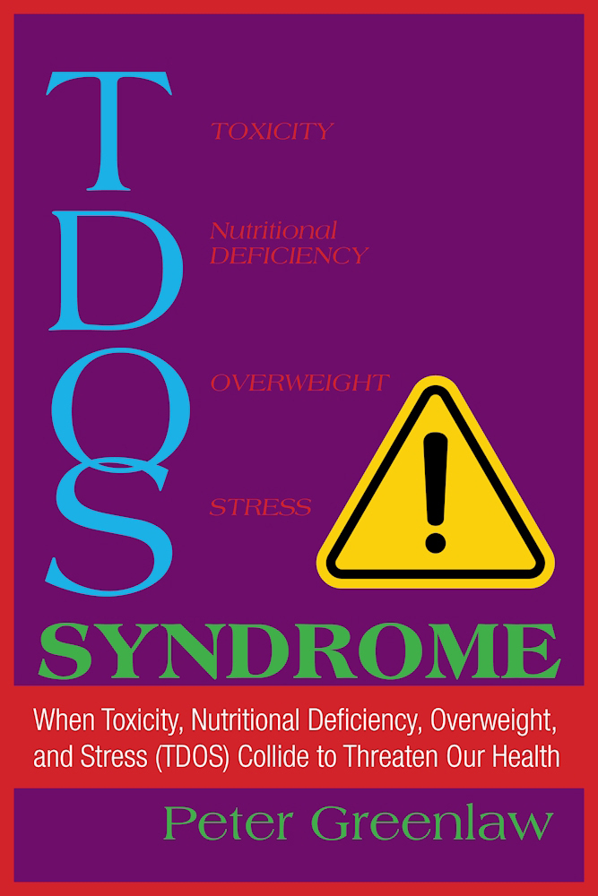 TDOS Syndrome: When Toxicity, Nutritional Deficiency, Overweight, and ...