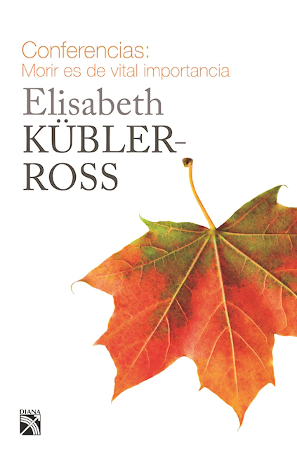 Elizabeth Cooper Ross Quotes