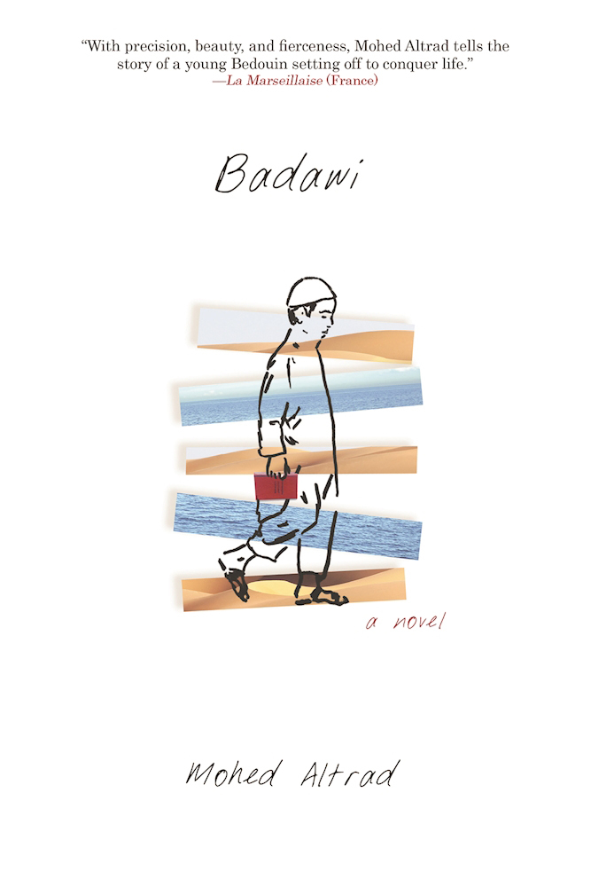 Badawi: A Novel by Mohed Altrad | Goodreads