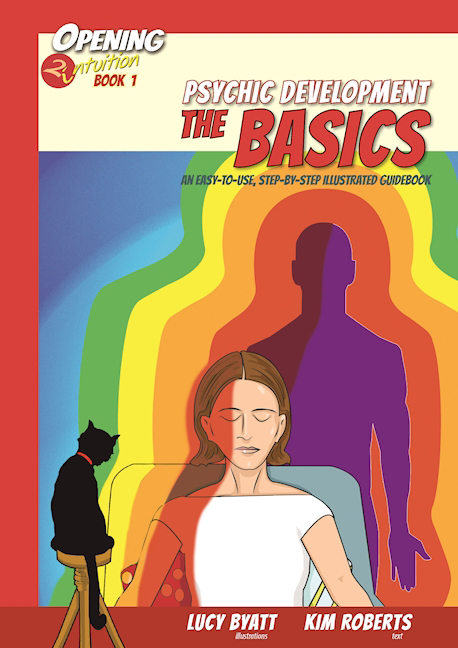 Psychic Development the Basics: An Easy to Use Step-by-Step Illustrated ...