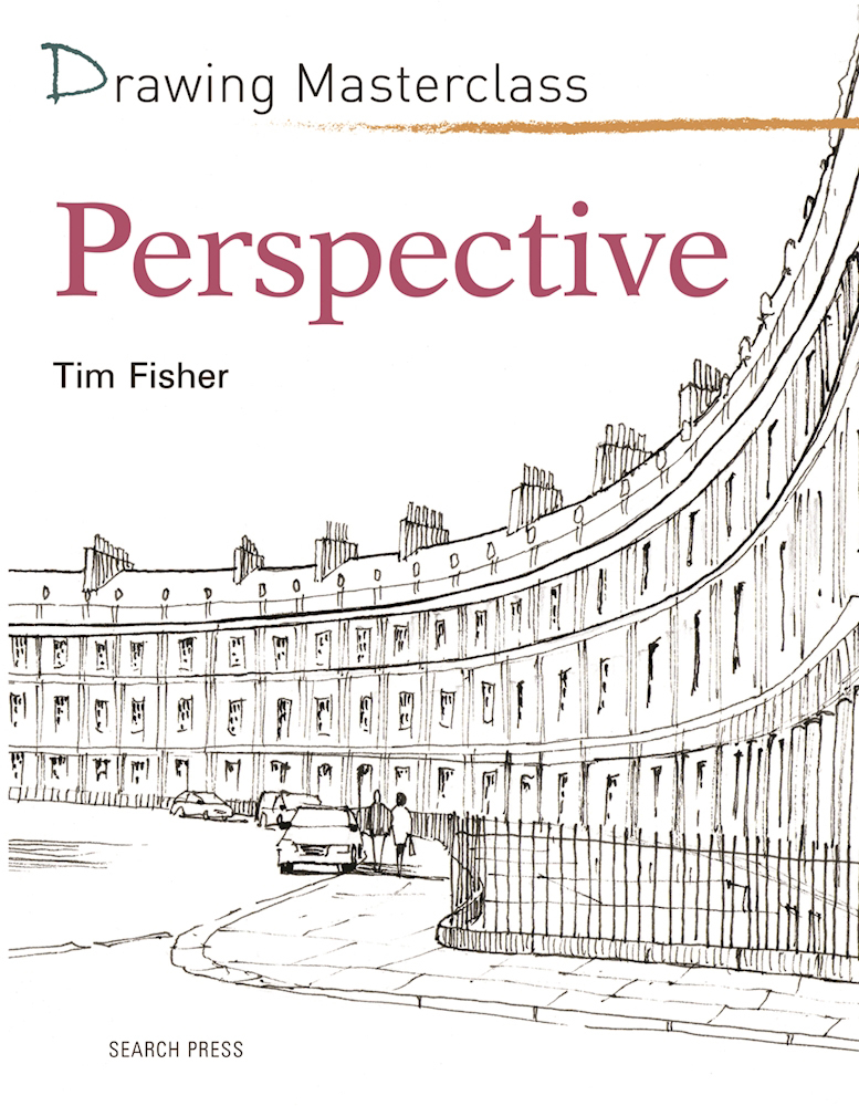 Drawing Masterclass: Perspective by Tim Fisher | Goodreads