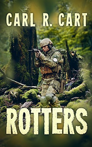 Rotters by Carl R. Cart | Goodreads