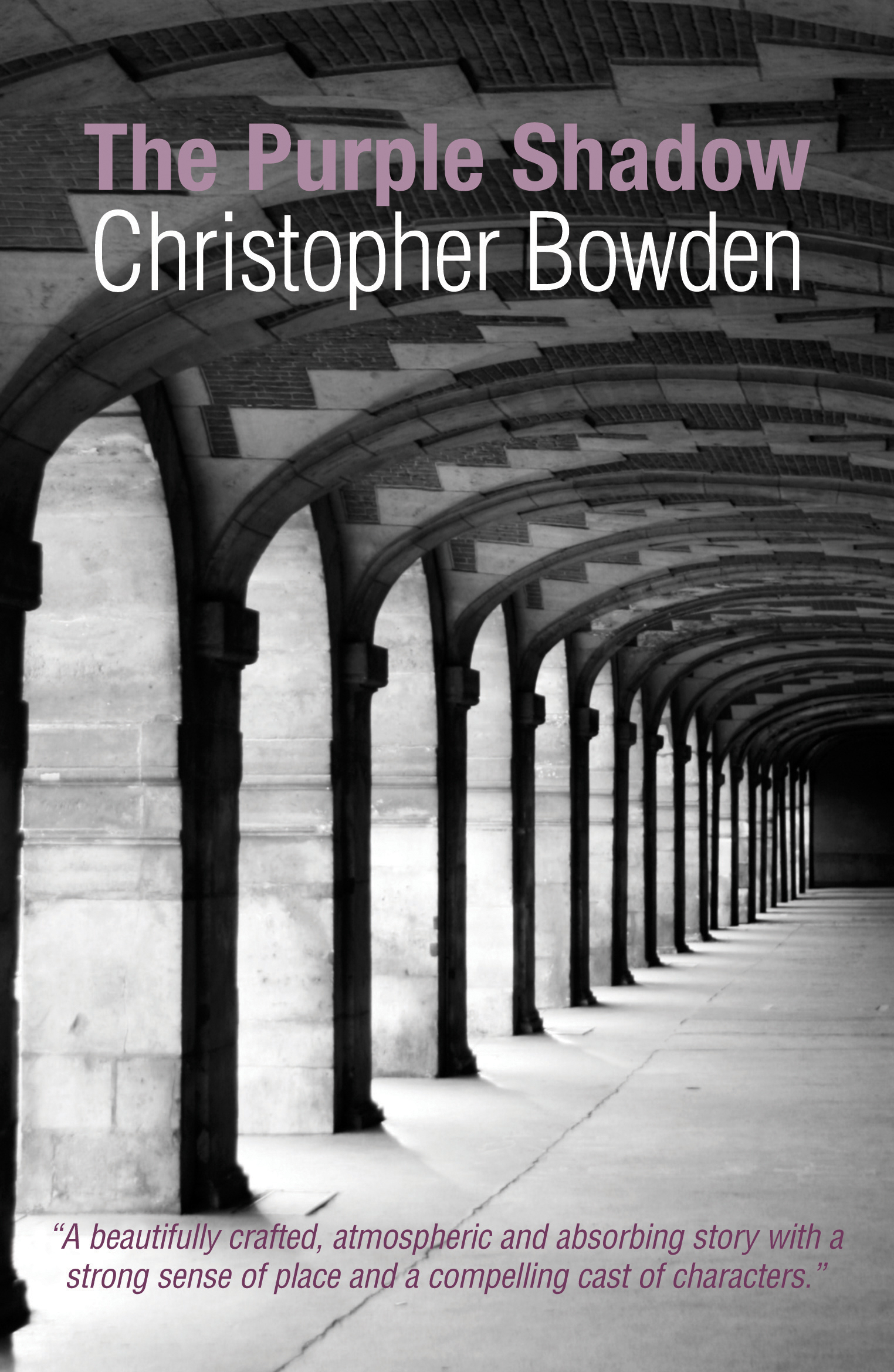 The Purple Shadow by Christopher Bowden | Goodreads