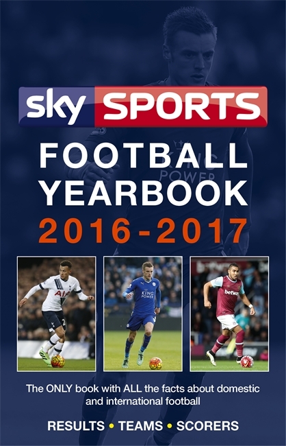 Sky Sports Football Yearbook by Headline | Goodreads