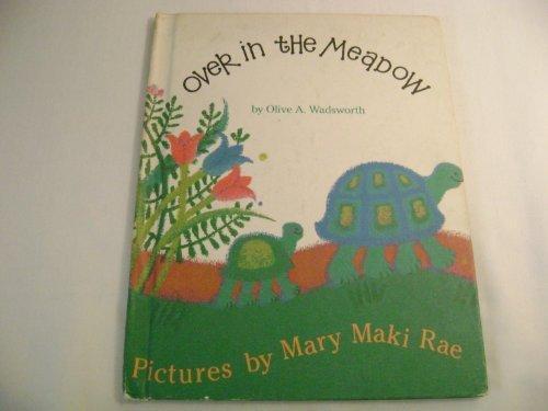 Over in the Meadow: A Counting-Out Rhyme by Olive A. Wadsworth | Goodreads