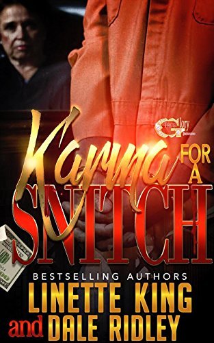 KARMA FOR A SNITCH by LINETTE DALE | Goodreads