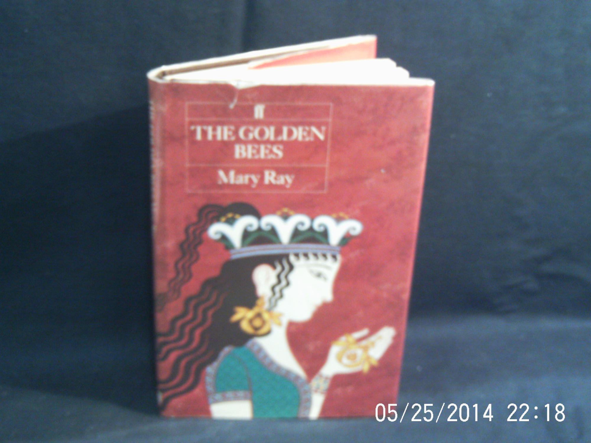 The golden bees by Mary Ray | Goodreads