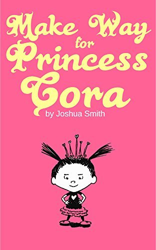 Princess Cora by Joshua Smith | Goodreads