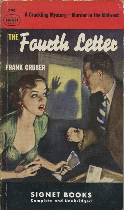 The Fourth Letter by Frank Gruber | Goodreads