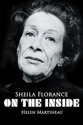Sheila Florance - on the Inside by Helen Martineau | Goodreads