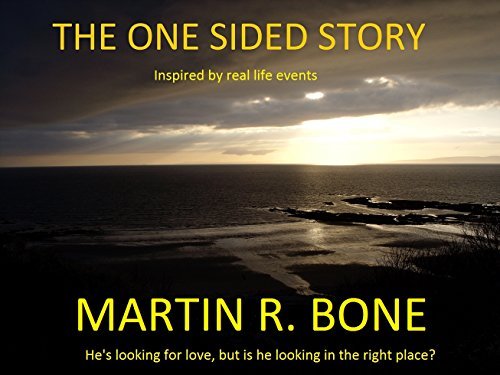 The One Sided Story by Martin Bone | Goodreads