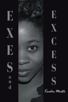Exes and Excess by Kendra Martin | Goodreads