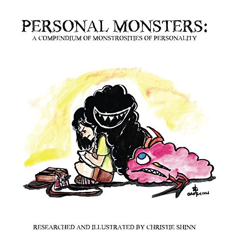 Personal Monsters - A Compendium of Monstrosities of Personality by ...