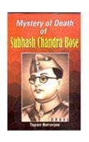 Mystery of death of Subhash Chandra Bose by Tapan Banerjee | Goodreads