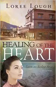 Healing of the Heart (Volume 3) by Loree Lough | Goodreads