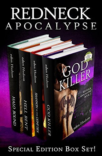 Redneck Apocalypse Special Edition Box Set by Eden Hudson | Goodreads